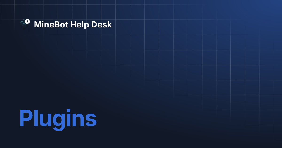 Plugins | MineBot Help Desk